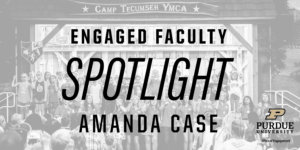 Spotlight on Engaged Faculty: Amanda Case
