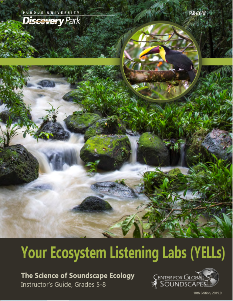 Your Ecosystem Listening Labs (YELLS): The Science of Soundscape ...