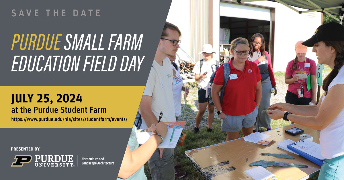 Purdue Small Farm Education Field Day | Purdue University HLA Happenings