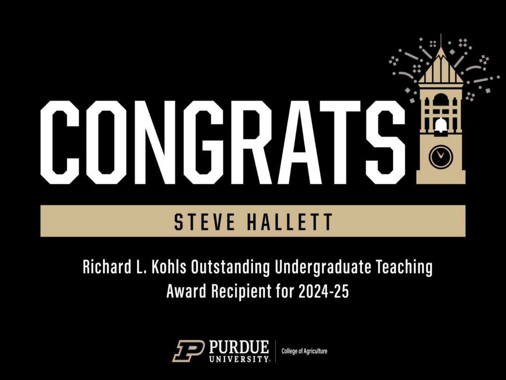 Steve Hallett and Yiwei Huang Win Ag Teaching Awards | Purdue ...