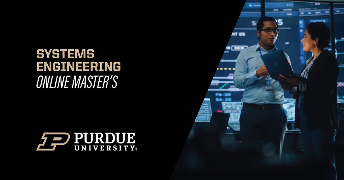 Online systems engineering master’s from Purdue teaches looking at the ...