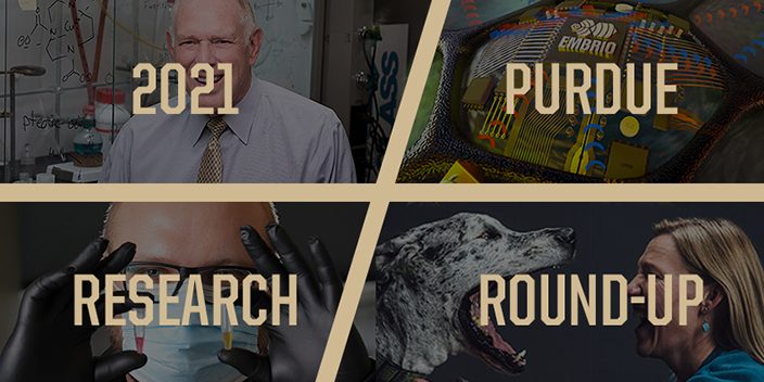 Purdue University Research Highlights from 2021 - Research at Purdue