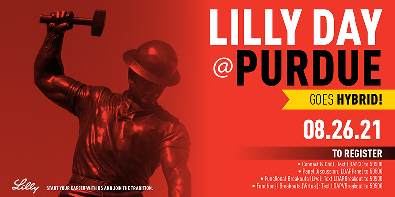 Hybrid options to be offered for sixth Lilly Day at Purdue - Purdue ...